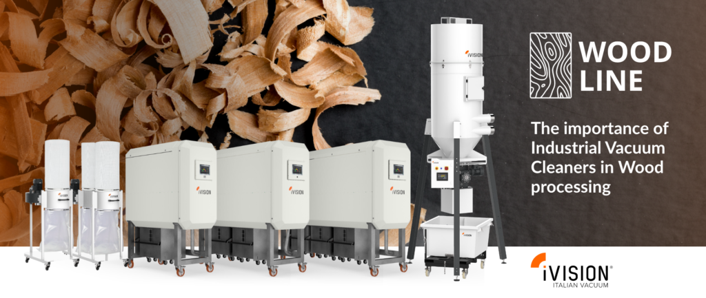 The importance of Industrial Vacuum Cleaners in Wood processing ...